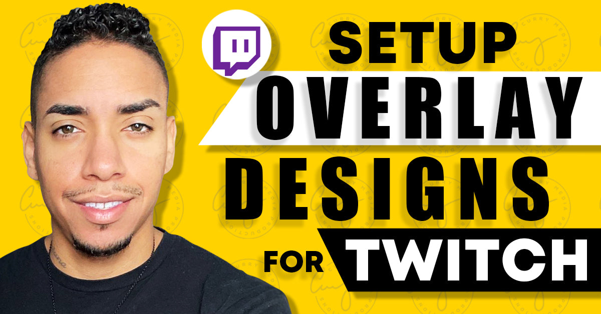 Stream Overlay – How to Add an Overlay to Twitch? – Stream Designz
