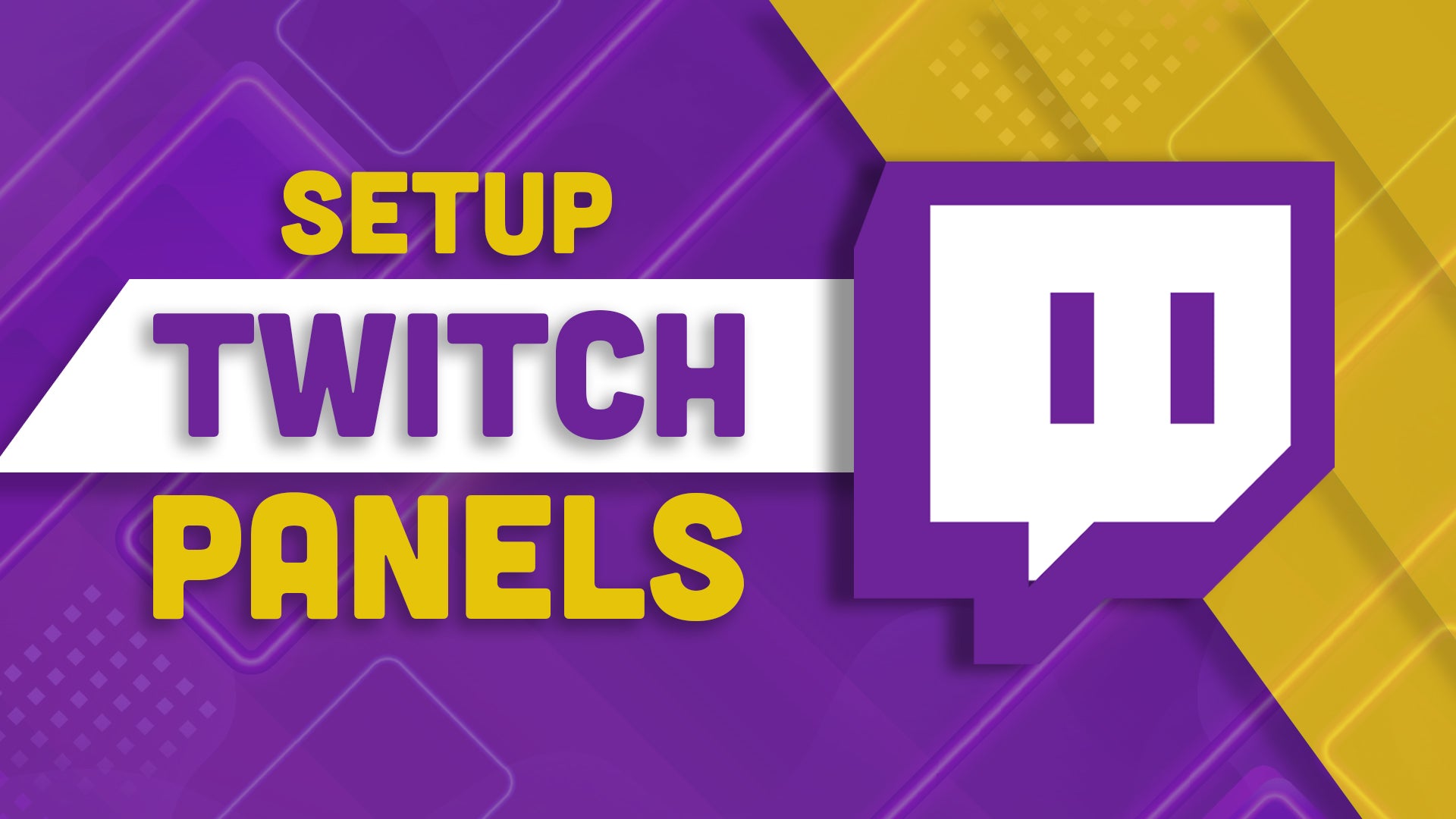 How to Set Up Twitch Panels | Stream Designz