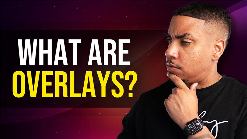 What are Overlays? – Stream Designz