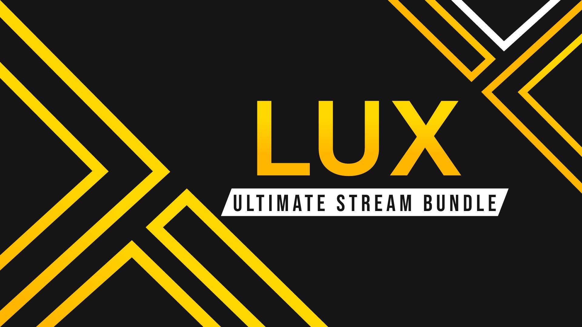 The Ultimate Stream Bundle - Lux | Stream Designz