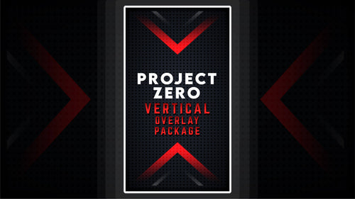 Vertical Stream Overlay Package - Project Zero | Stream Designz